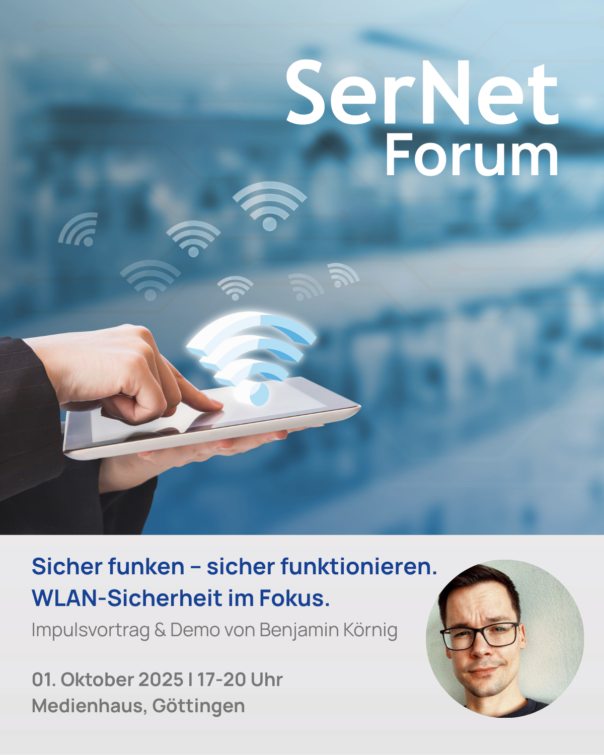 Die offene Tür ins Unternehmen: WLAN-Sicherheit beim SerNet Forum